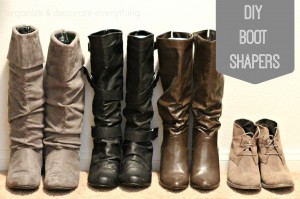 DIY Boot Shapers - Organize and Decorate Everything