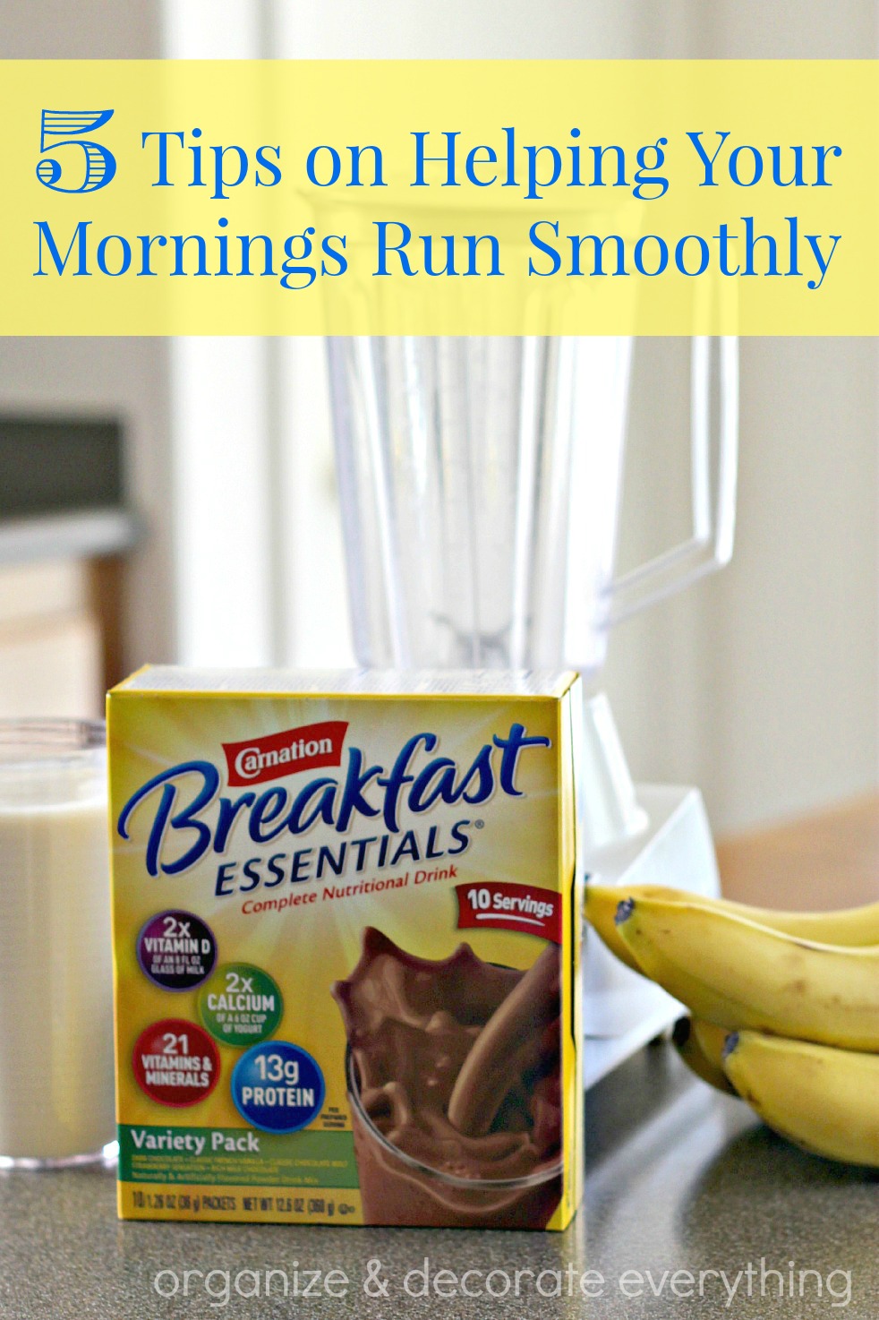 Carnation Breakfast Smoothies.1 - Organize and Decorate Everything