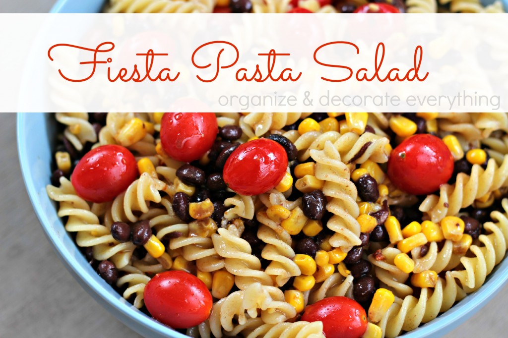 Fiesta Pasta Salad (easy to be made gluten-free) - Organize and ...
