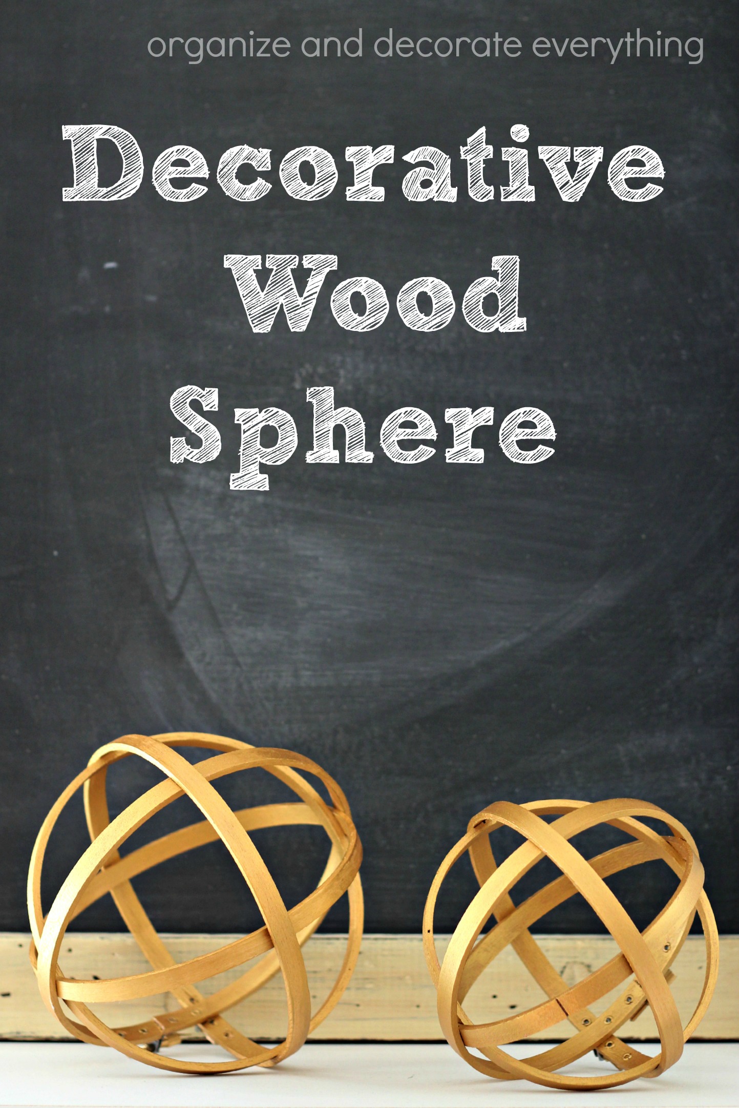 Decorative Wood Spheres - Organize and Decorate Everything