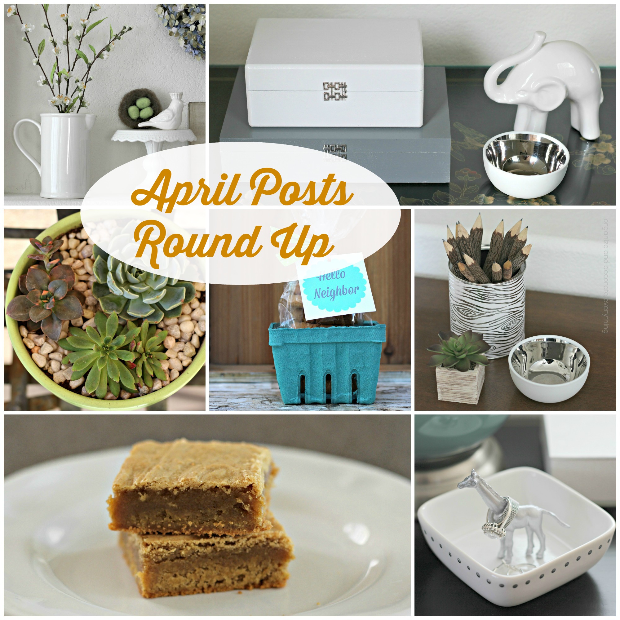 April posts round up - Organize and Decorate Everything