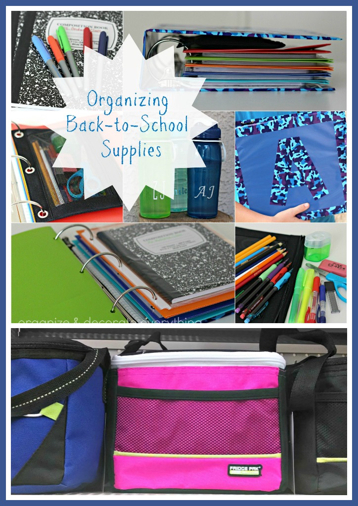 Organizing Back-to-School Supplies - Organize and Decorate Everything