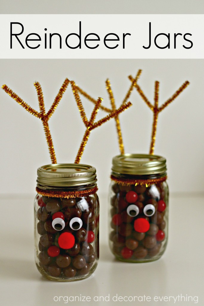 Reindeer Jars - Organize and Decorate Everything