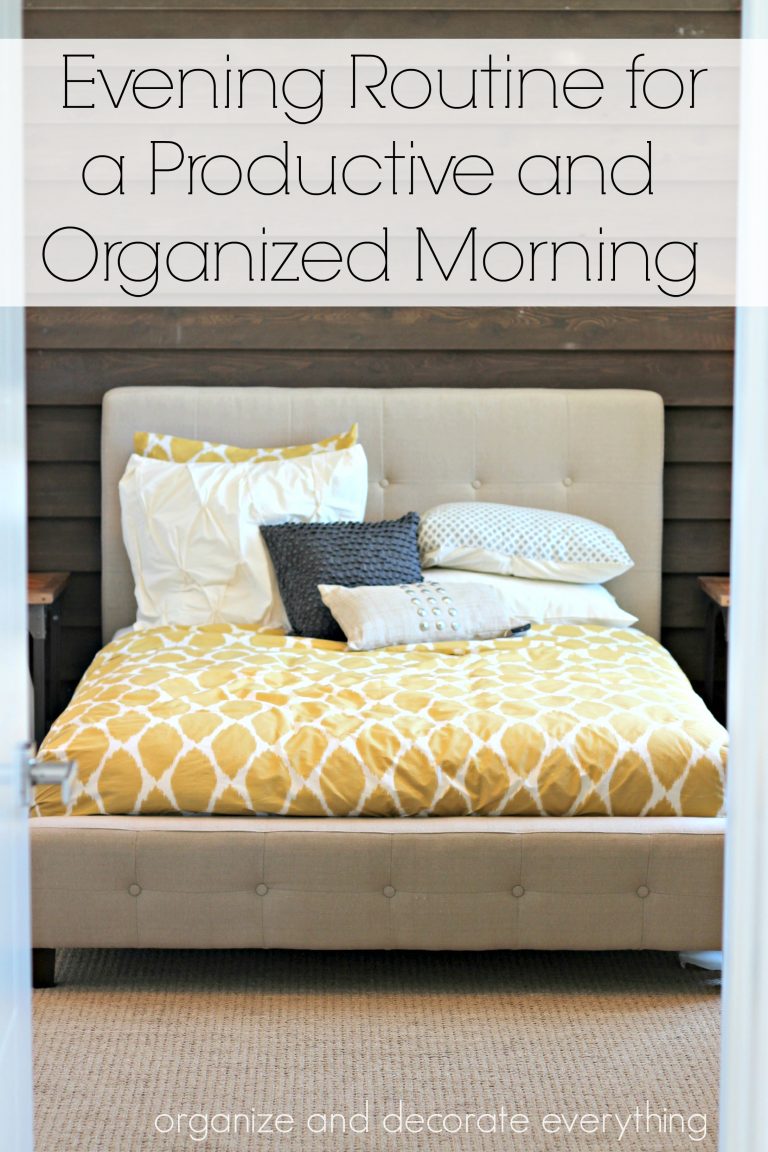 Evening Routine for a Productive and Organized Morning - Organize and ...