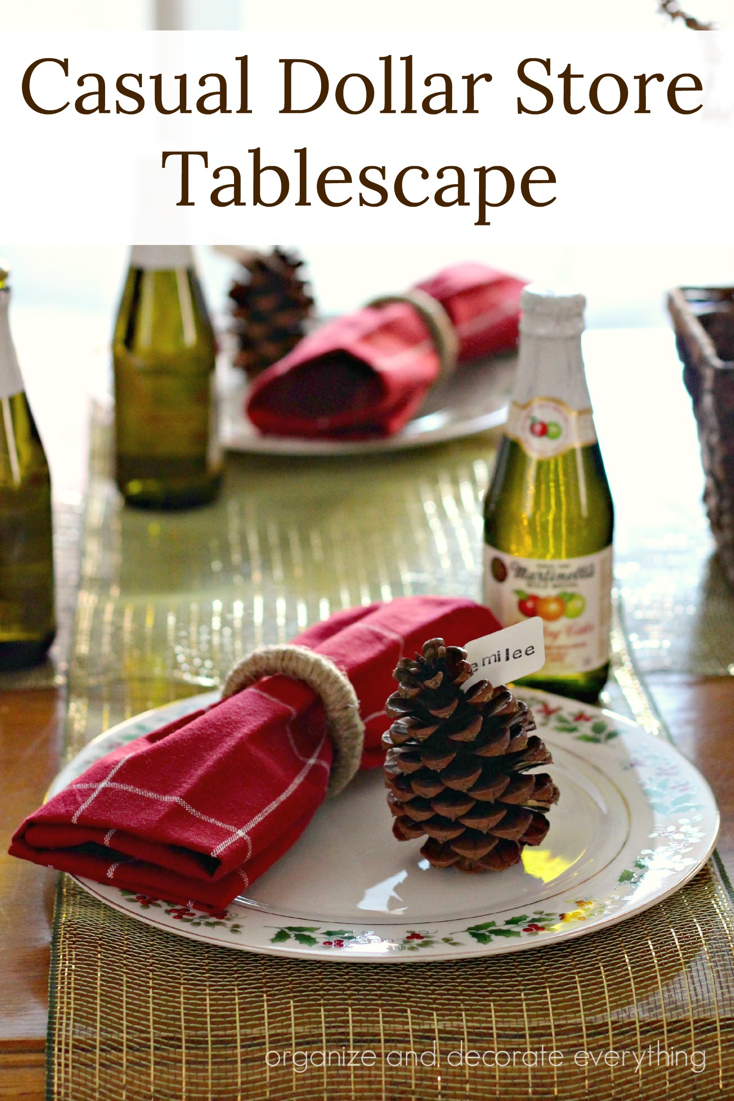 Casual Dollar Store Tablescape for Christmas - Organize and Decorate ...